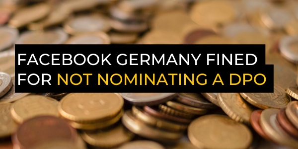 Facebook fined in Germany for violating GDPR - Outsourced Data ...