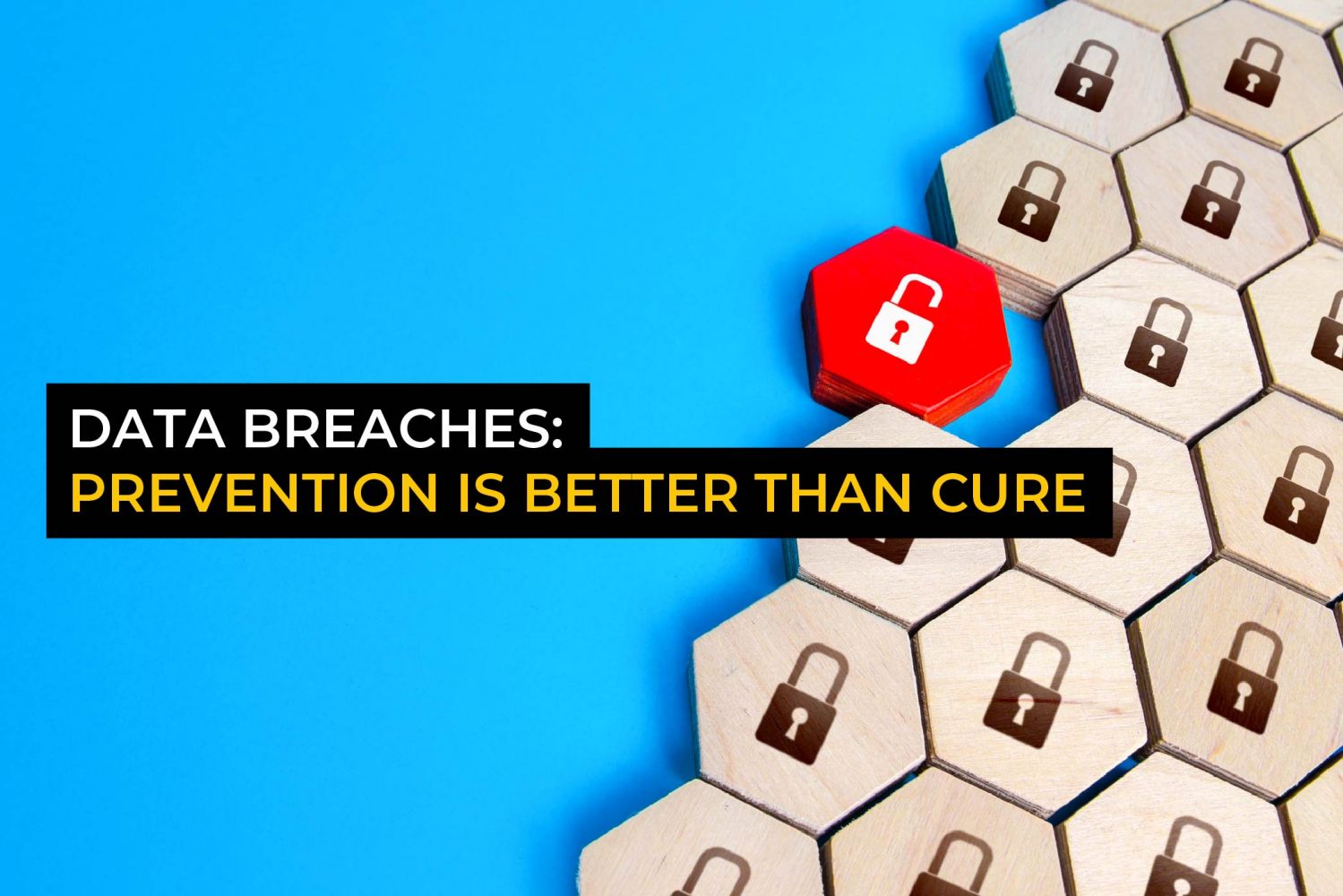 Data breaches - prevention is better than cure - Outsourced Data ...