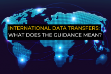 International Data Transfers: What does the UK guidance mean ...